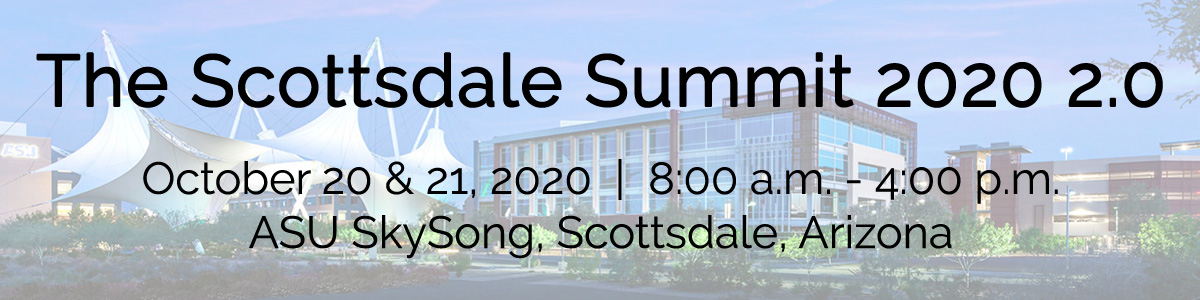 The Scottsdale Summit 2020 | Advisor Conference | May 13, 2020